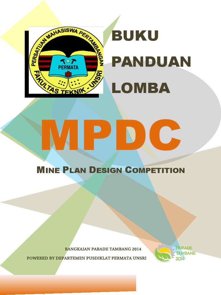Buku Panduan Lomba Mine Plan Design Competition (MPDC) | PDF