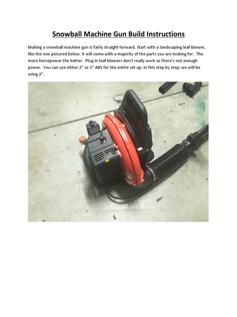 Snowball Machine Gun - Build Instructions | PDF | Equipment | Manufactured Goods
