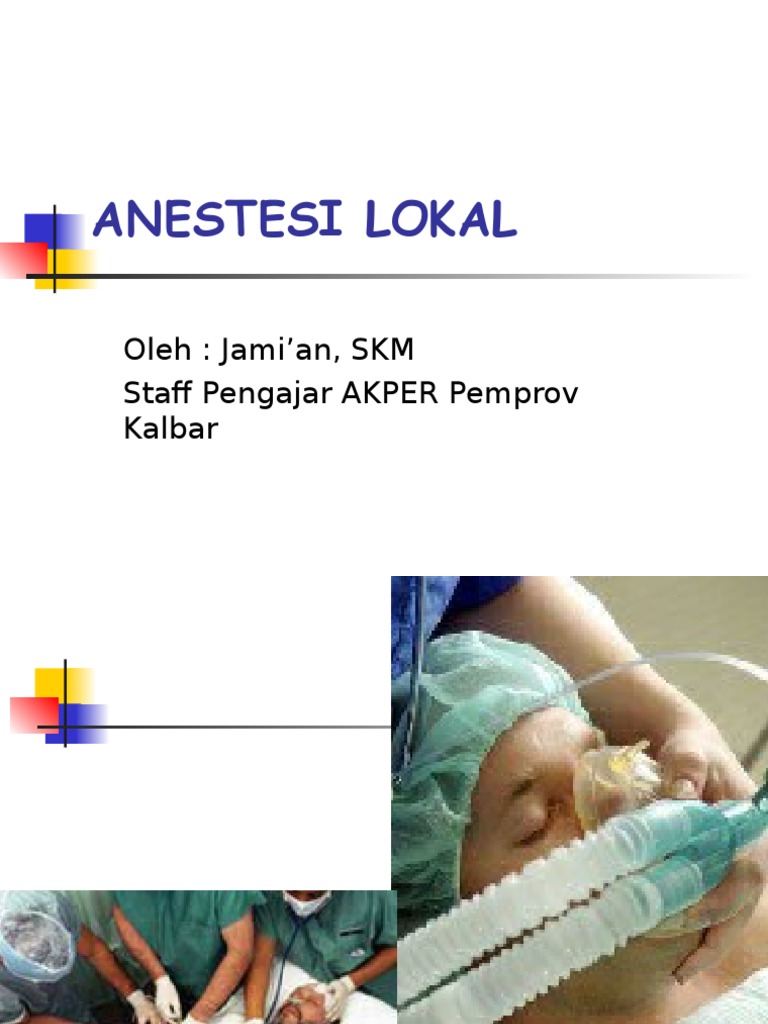 Panduan Lengkap Anestesi Lokal dan Umum | PDF | Sains & Matematika