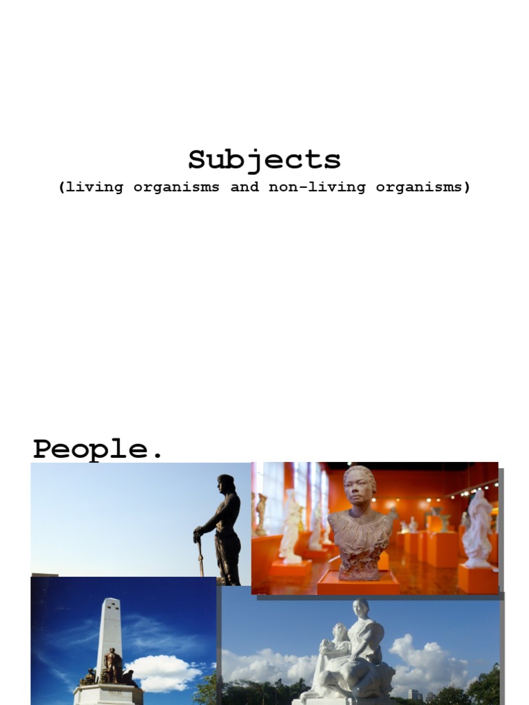Subjects: (Living Organisms and Non-Living Organisms) | PDF | Social ...