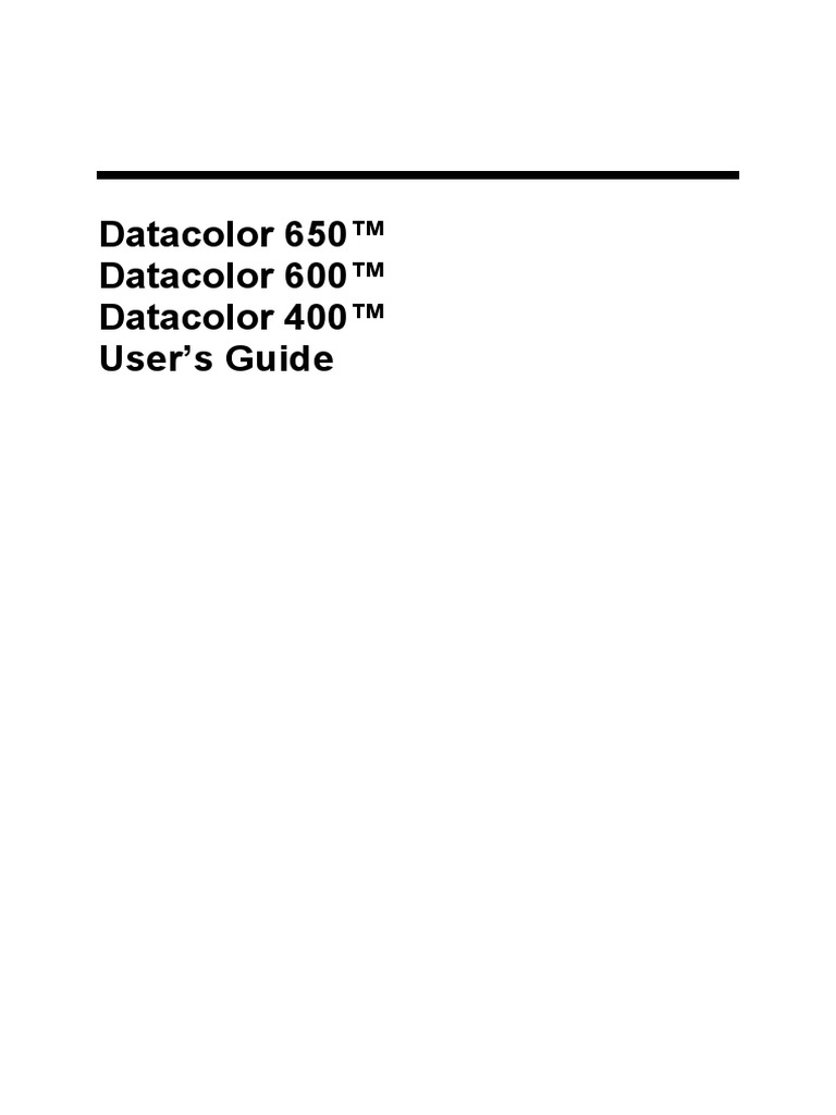 Datacolor 650-600-400 Users Guide 4230-0395M Rev1 PDF | PDF | Installation (Computer Programs) | Usb