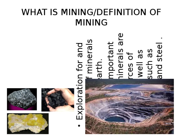 What Is Mining/Definition of Mining | PDF