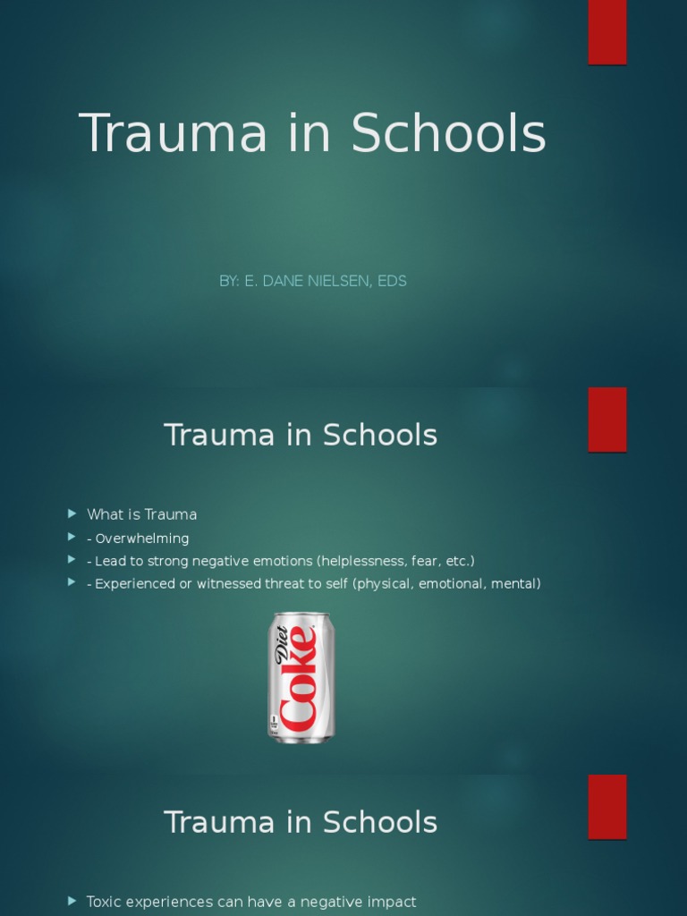 Trauma in Schools Presentation | PDF | Child Neglect | Child Abuse