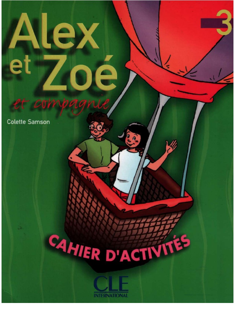 Alex Et Zoe 3 Cahier D'exercices