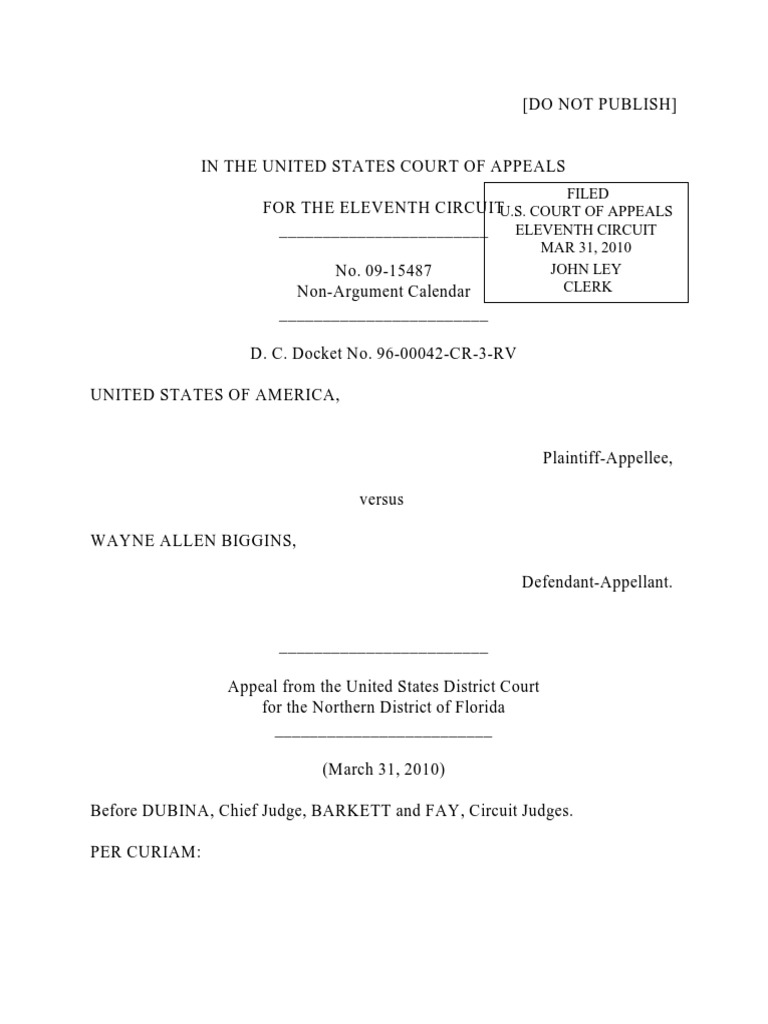 United States v. Wayne Allen Biggins, 11th Cir. (2010) | PDF | United ...