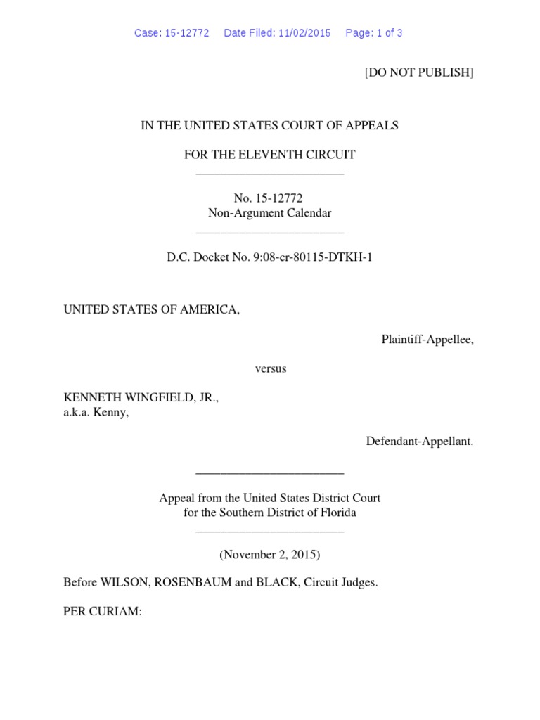 United States v. Kenneth Wingfield, JR., 11th Cir. (2015) | PDF ...
