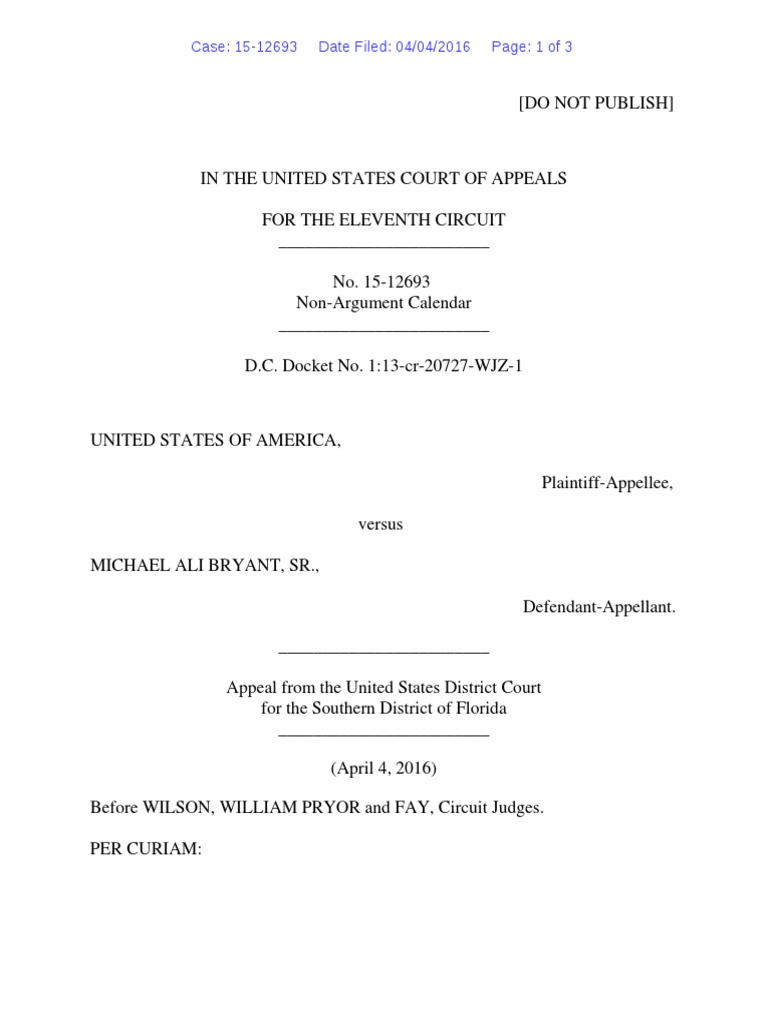 United States v. Michael Ali Bryant, SR., 11th Cir. (2016) | PDF ...