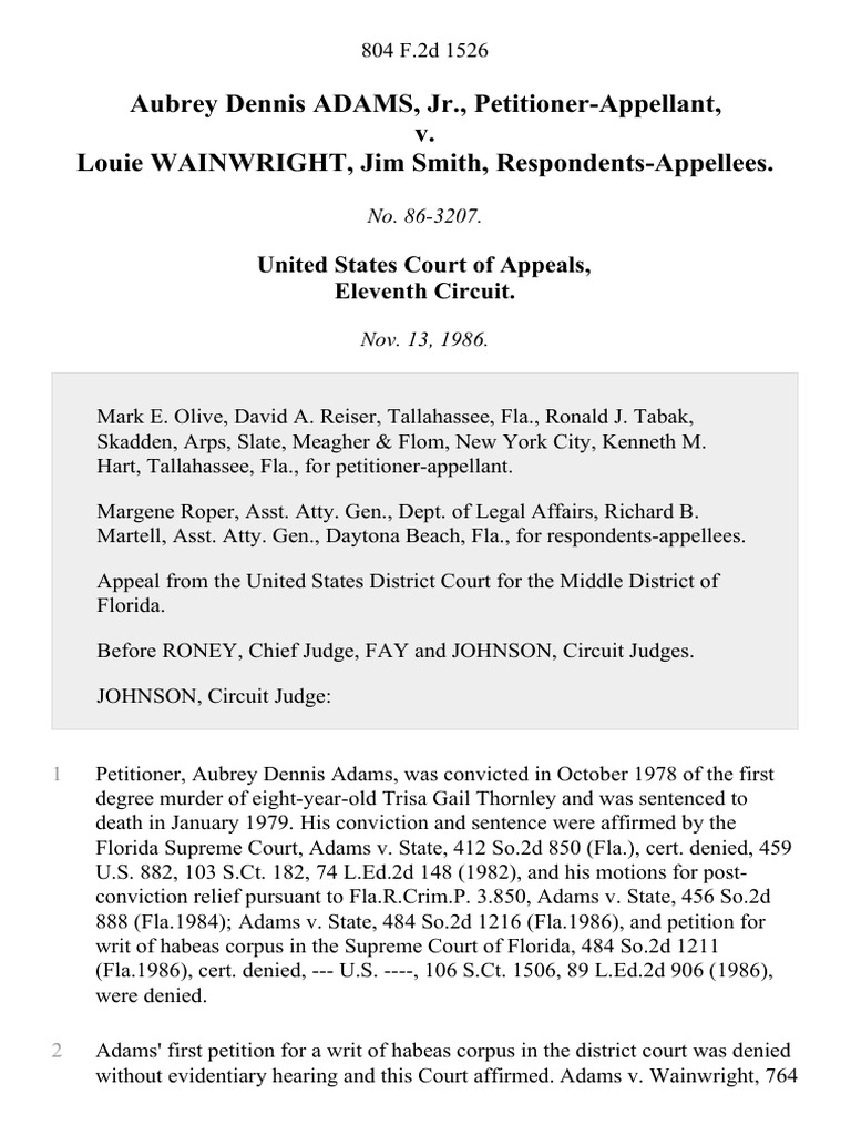 Aubrey Dennis Adams, Jr. v. Louie Wainwright, Jim Smith, 804 F.2d 1526, 11th Cir. (1986) | PDF ...