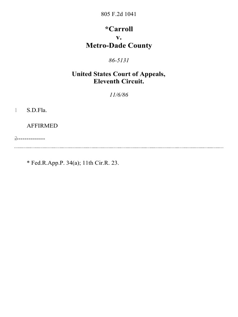 Carroll v. Metro-Dade County, 805 F.2d 1041, 11th Cir. (1986) | PDF