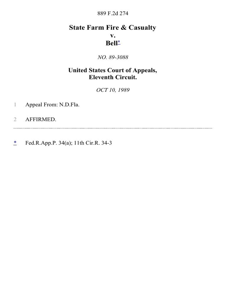 State Farm Fire & Casualty v. Bell, 889 F.2d 274, 11th Cir. (1989 ...