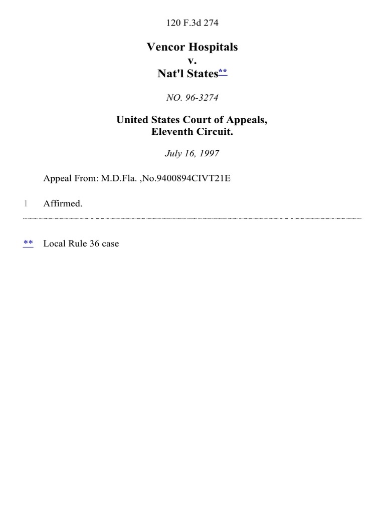 Vencor Hospitals v. Nat'l States, 120 F.3d 274, 11th Cir. (1997) | PDF