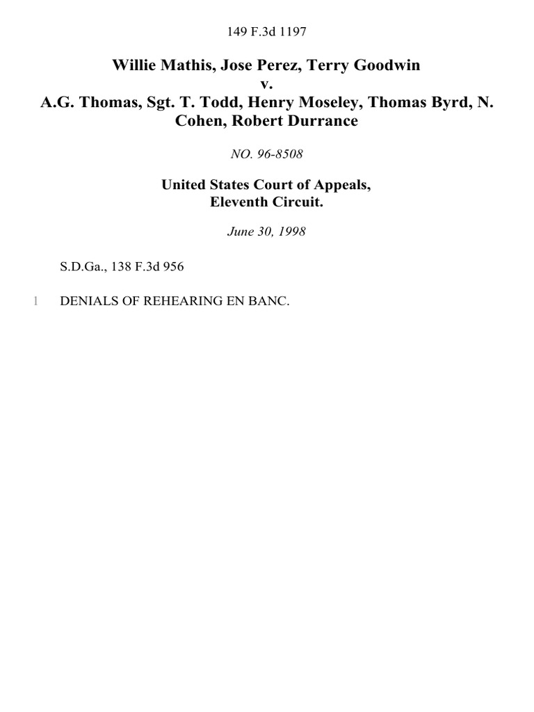 Willie Mathis, Jose Perez, Terry Goodwin v. A.G. Thomas, Sgt. T. Todd ...