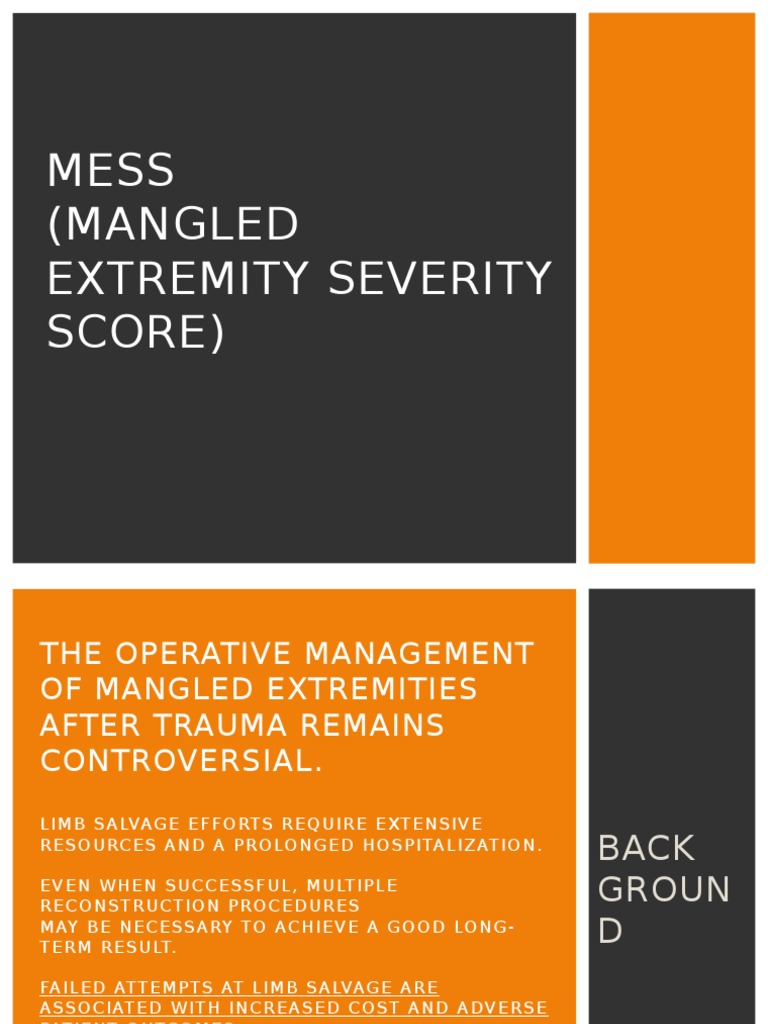 MESS (Mangled Extremity Severity Score) | PDF
