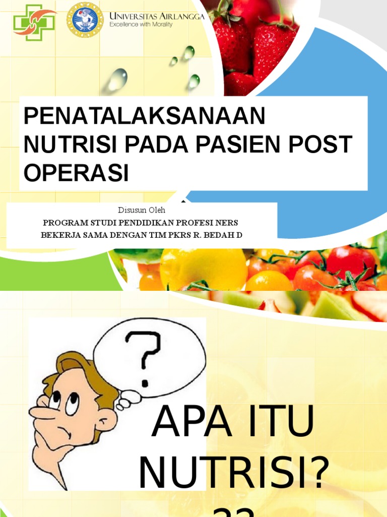 Penatalaksanaan Nutrisi Pada Pasien Post Operasi | PDF