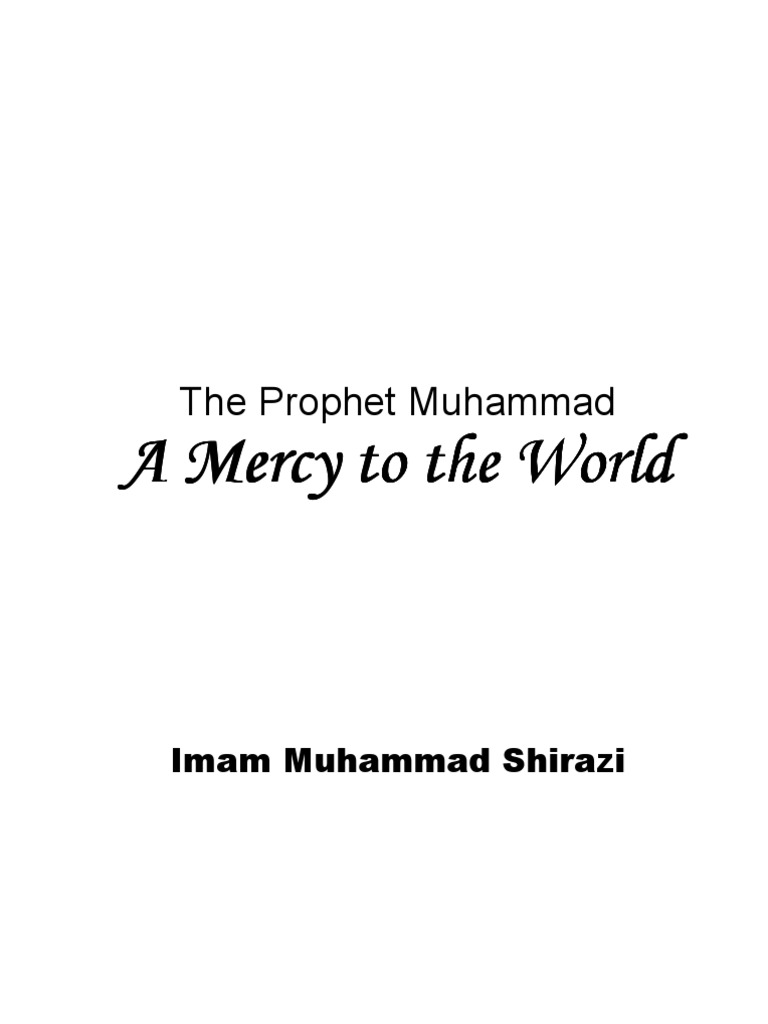 The Prophet Muhammad - A Mercy To The World | PDF | Ali | Muhammad