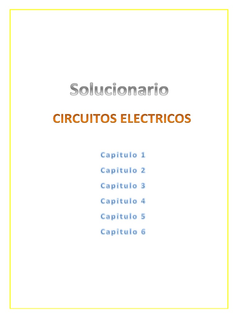 000 Solucionario de Circuitos Eléctricos - Joseph A. Edminister Completo Capitulo 1 - Capitulo 6 ...