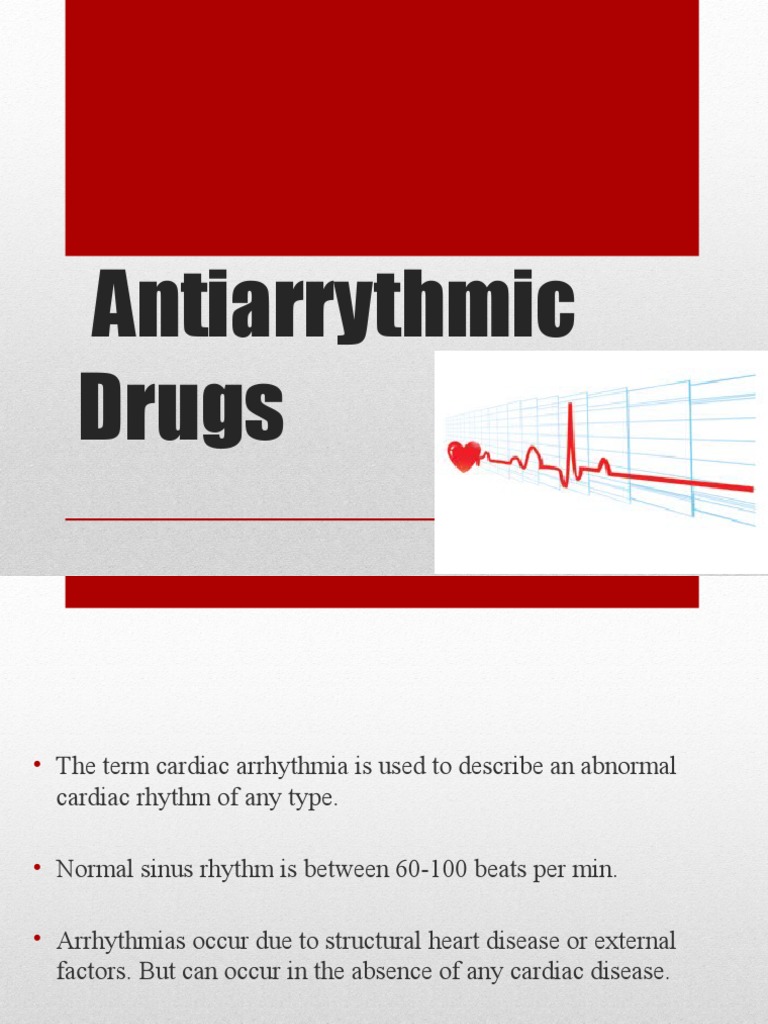 Arrythmic Drugs | PDF | Cardiac Arrhythmia | Cardiovascular Physiology