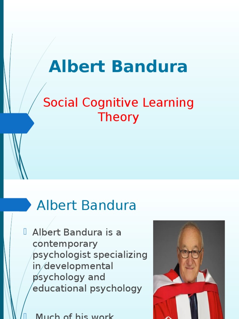 Albert Bandura: Social Cognitive Learning Theory | PDF | Psychology ...