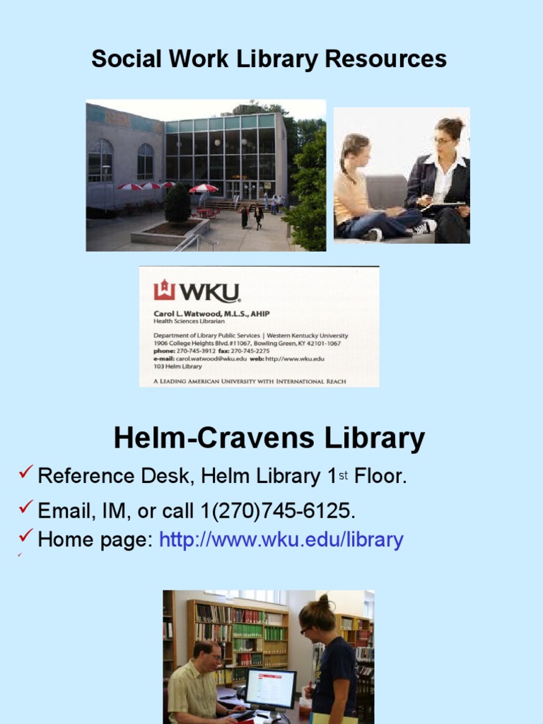 Social Work Library Resources: Carol Watwood Health Sciences Librarian ...
