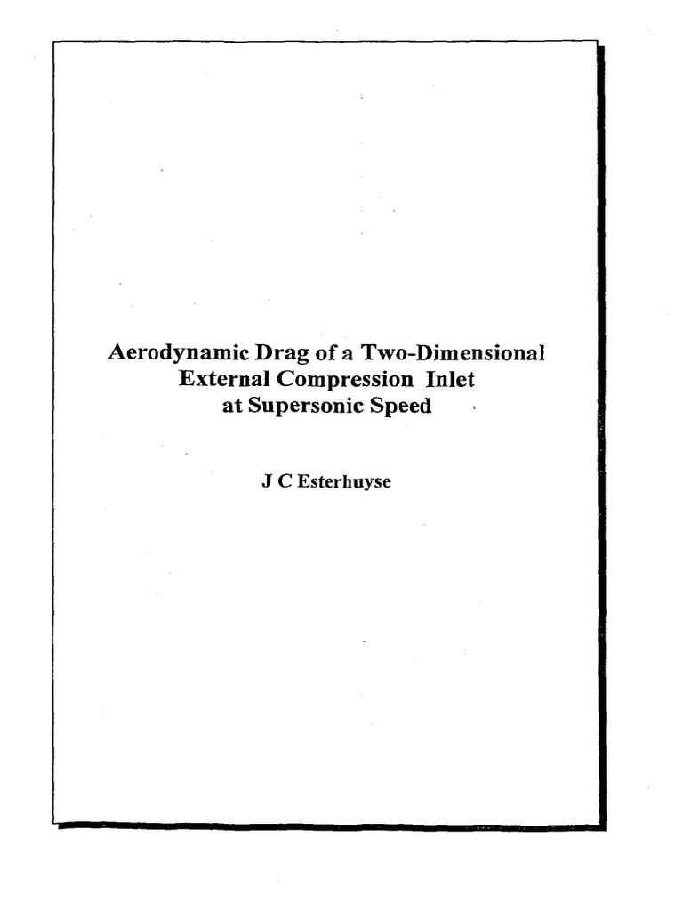 Aerodynamics Drag of A Two-Dimensional External Compression Inlet at ...