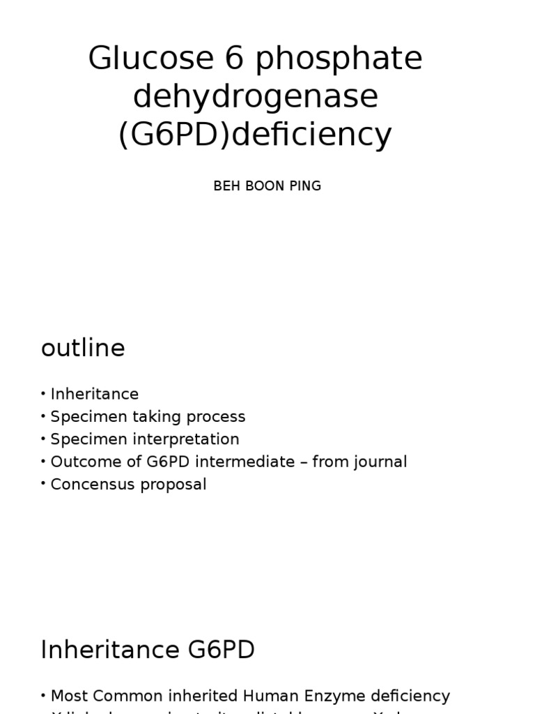 Glucose 6 Phosphate Dehydrogenase (G6PD) Deficiency | Download Free PDF ...