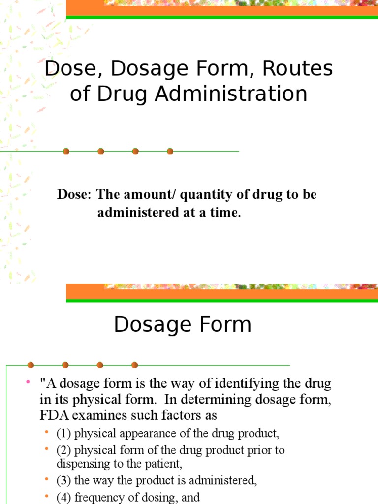 Dose, Dosage Forms, and Administration Routes | PDF | Topical ...