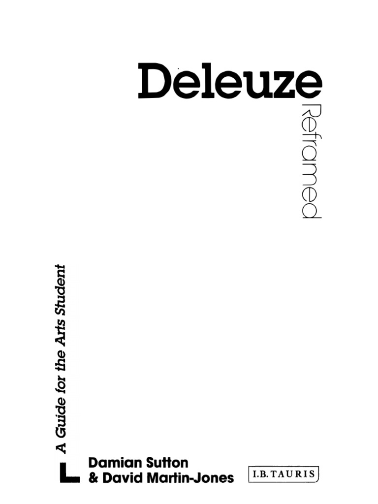 Damian Sutton, David Martin-Jones - Deleuze Reframed PDF | PDF | Gilles ...