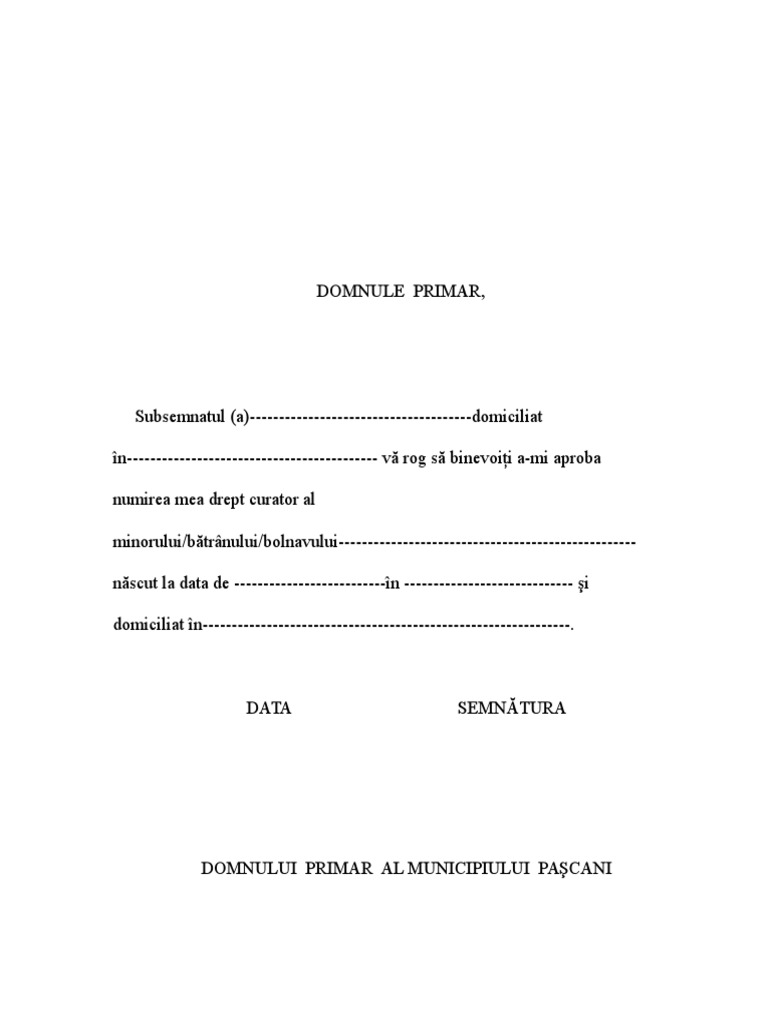 101-Model Cerere Instituire Curatela Generala Minor, Batran, Bolnav