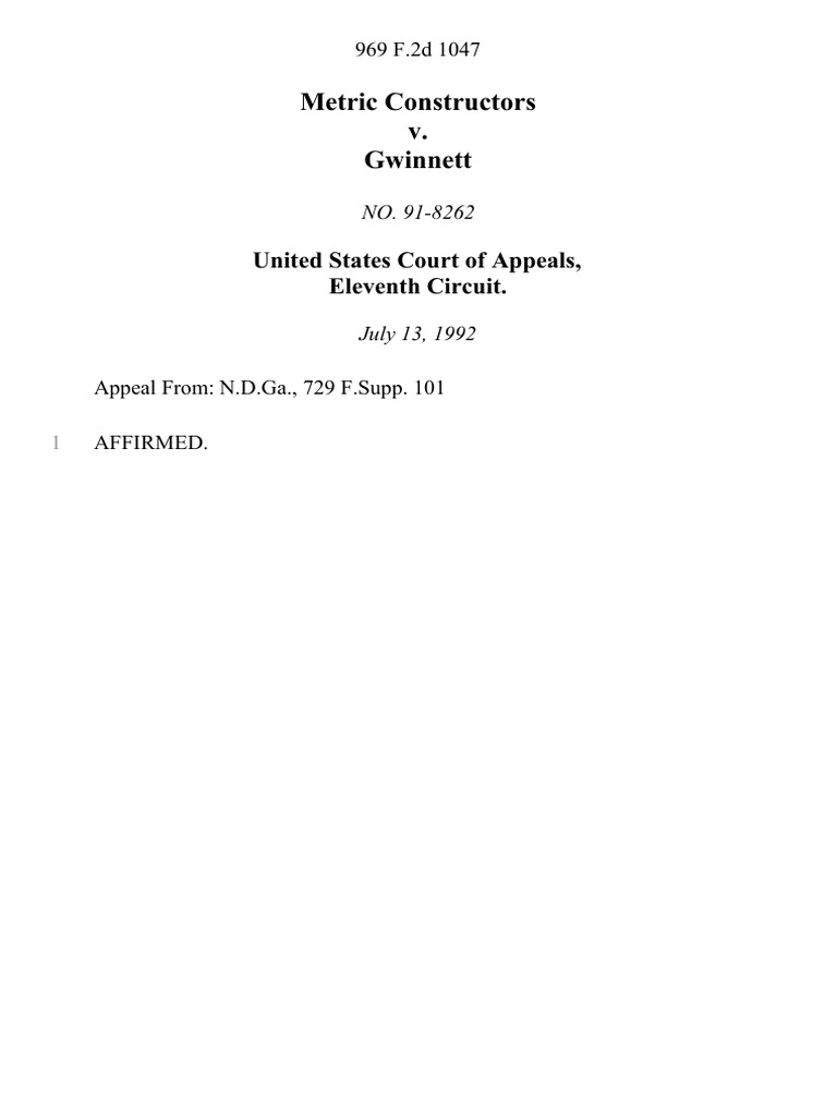 Metric Constructors v. Gwinnett, 969 F.2d 1047, 11th Cir. (1992) | PDF ...