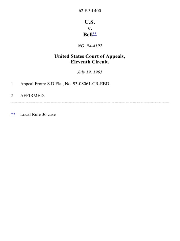 United States v. Bell, 62 F.3d 400, 11th Cir. (1995) | PDF | Law