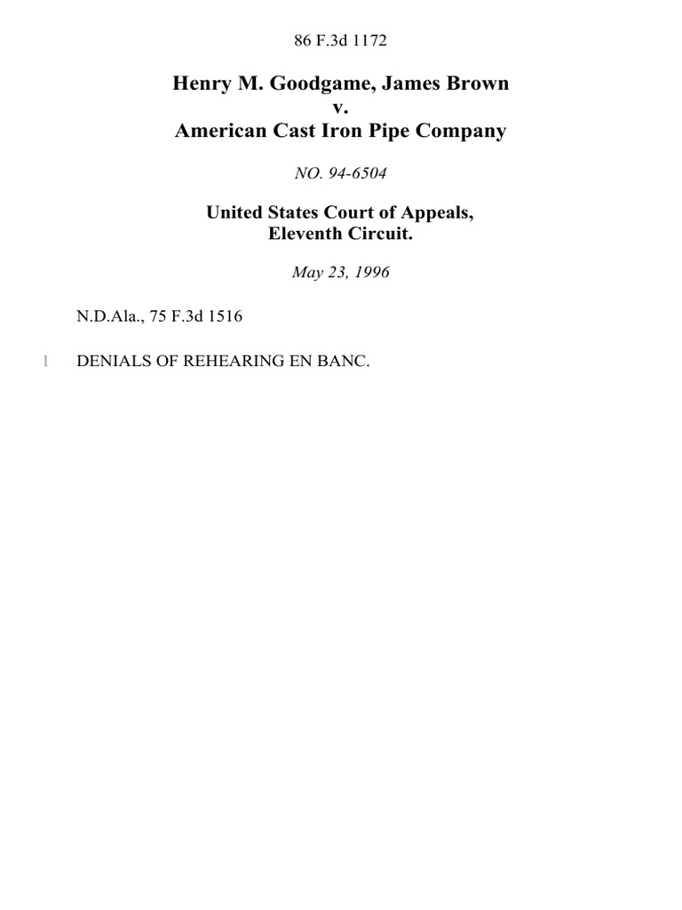 Henry M. Goodgame, James Brown v. American Cast Iron Pipe Company, 86 F ...