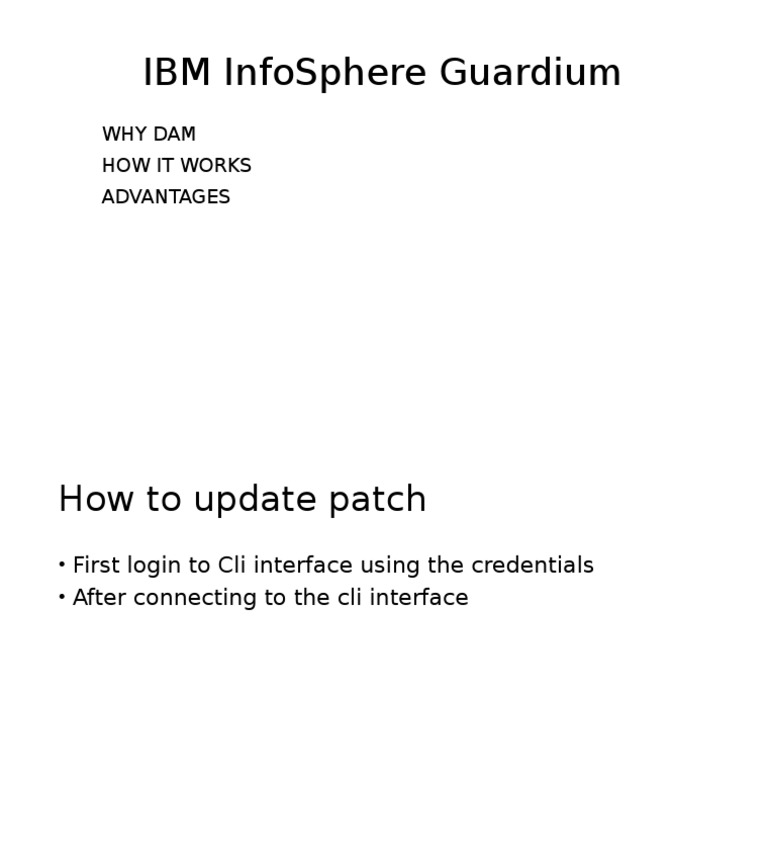 Ibm Infosphere Guardium: Why Dam How It Works Advantages | PDF
