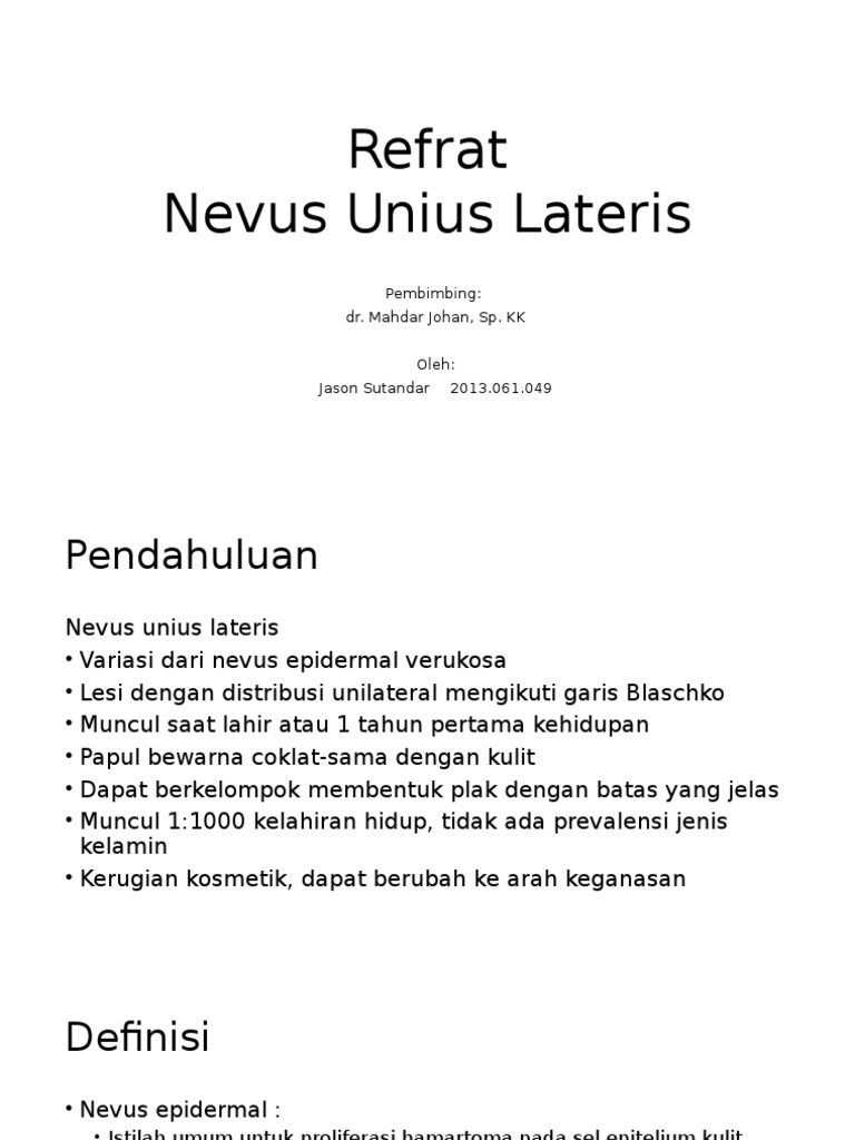 Nevus Unius Lateris: Gambaran dan Terapi | PDF | Kesehatan Holistik
