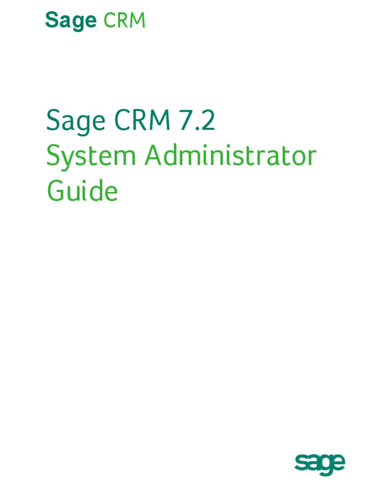 Sage CRM 7.2 System Administrator Guide | PDF | Dynamic Web Page ...