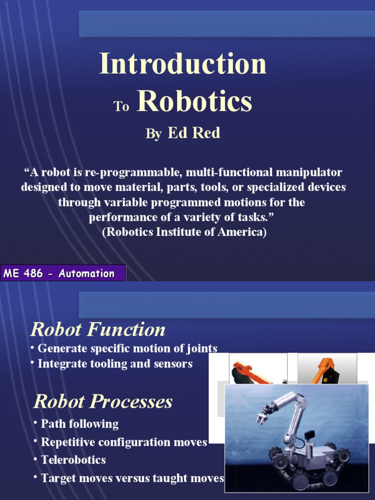 Robotics Intro | PDF | Automation | Kinematics