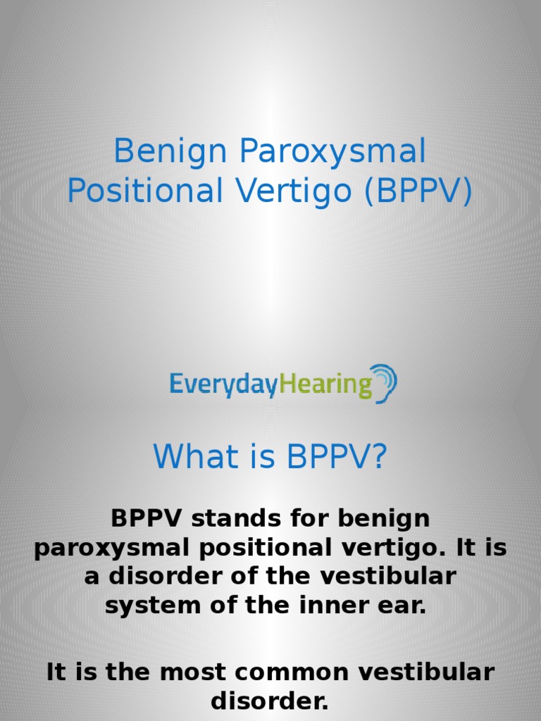 Understanding Benign Paroxysmal Vertigo | PDF | Vertigo | Vestibular System