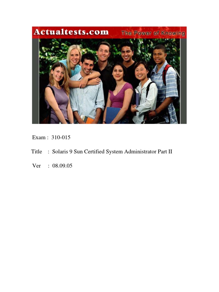 Exam: 310-015 Title: Solaris 9 Sun Certified System Administrator Part ...