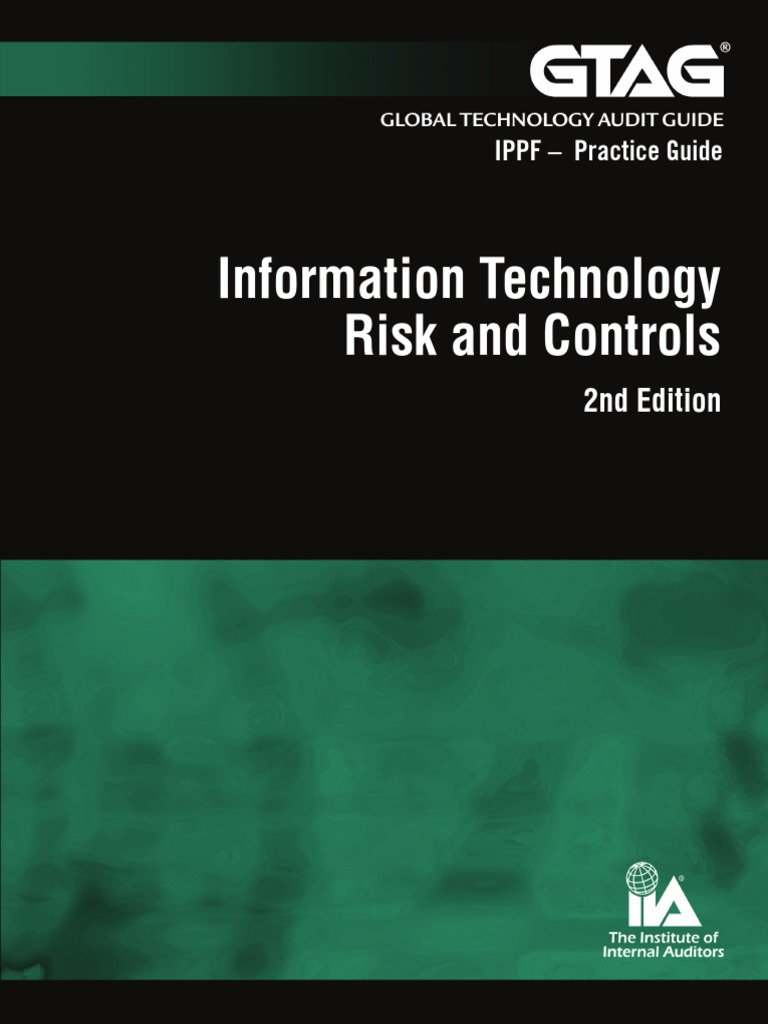 GTAG 1 IT Risk and Controls 2nd Edition March | PDF | Internal Audit ...