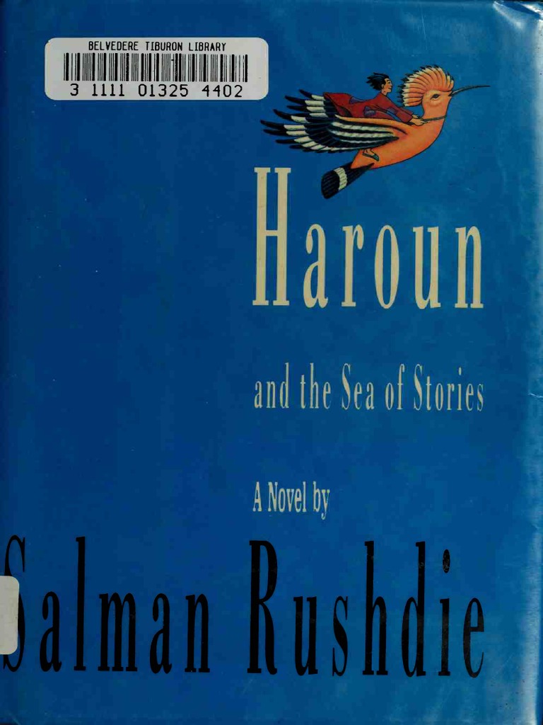 Salman Rushdie Haroun and The Sea of Stories | PDF
