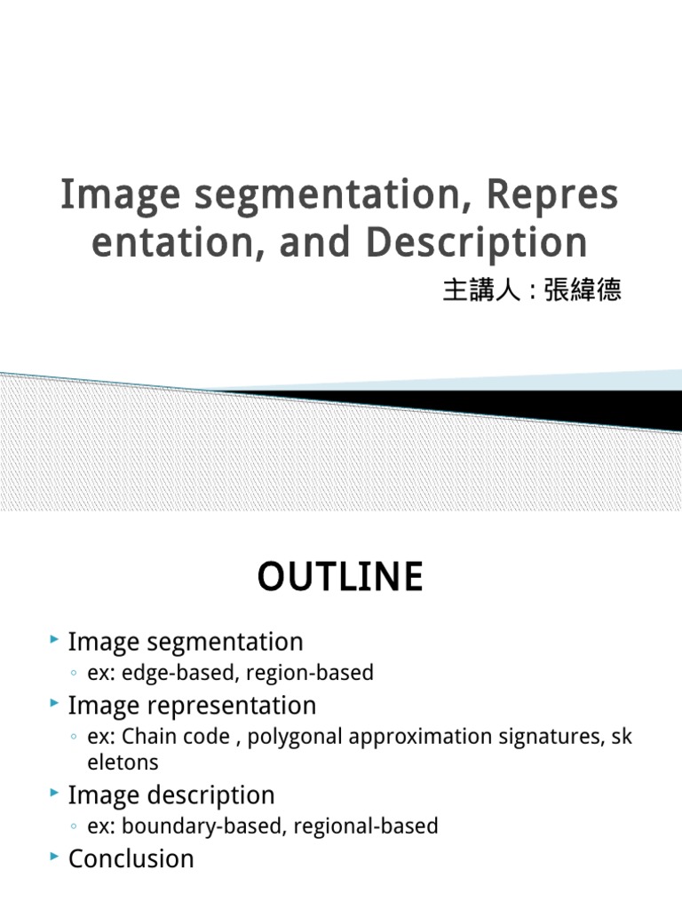 Image Segmentation, Representation and Description | PDF | Image Segmentation | Computer Vision
