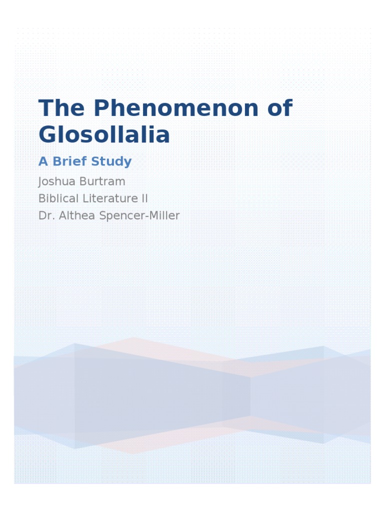 The Phenomenon of Glosollalia | PDF | Acts Of The Apostles | Glossolalia