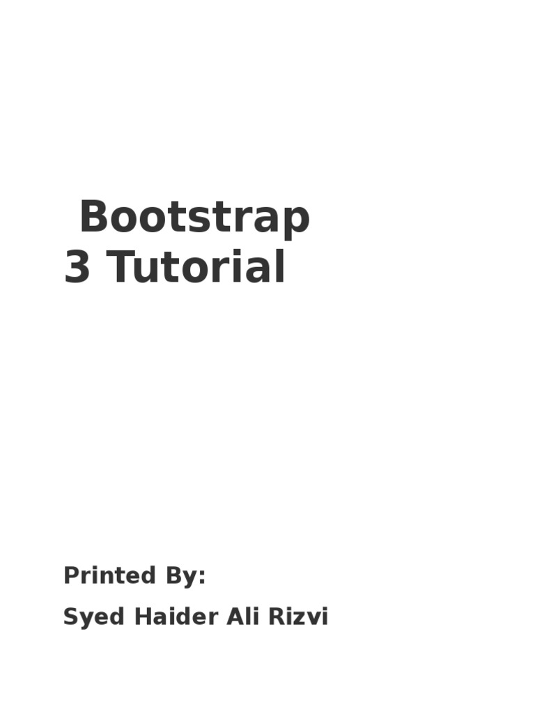 Bootstrap 3 Tutorial: Printed By: Syed Haider Ali Rizvi | PDF | Business