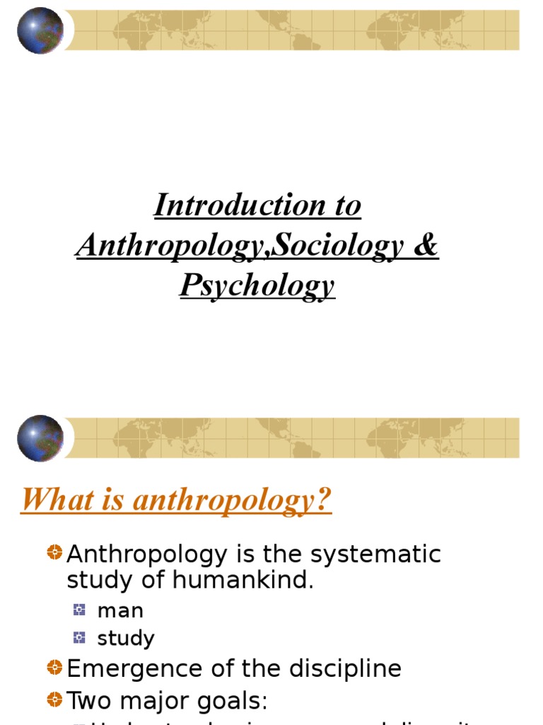 Intro to Anthropology, Sociology, Psychology | PDF | Anthropology ...