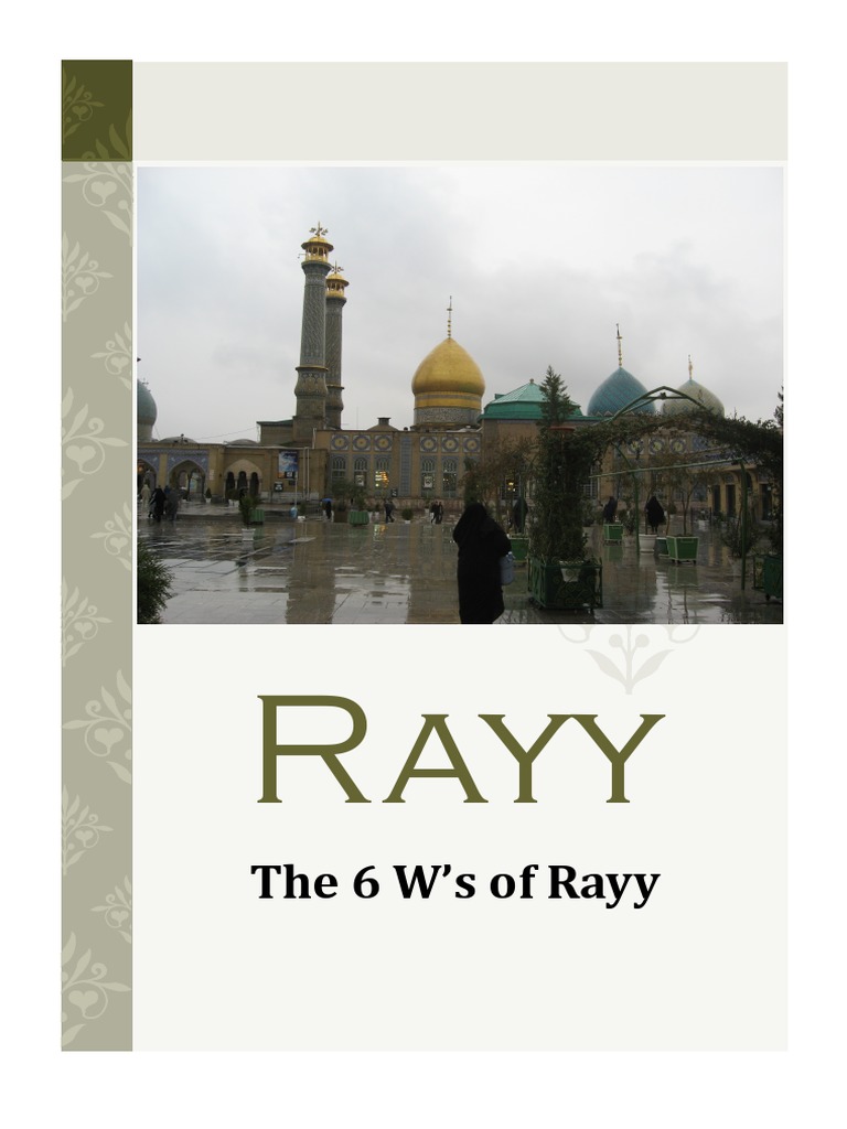6 W's of Rayy | PDF | Iran | Western Asia