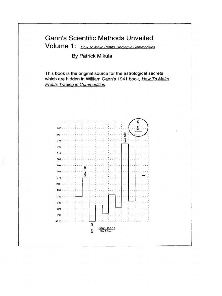 Patrick Mikula - Gann's Scientific Methods Unveiled Volume 1 PDF | PDF
