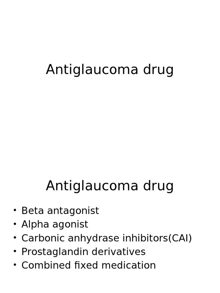Antiglaucoma Drug | PDF | Glaucoma | Receptor Antagonist