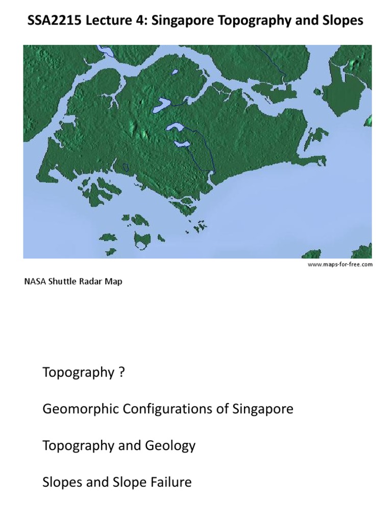 Singapore's Topography and Slopes Explained | PDF | Weathering | Erosion