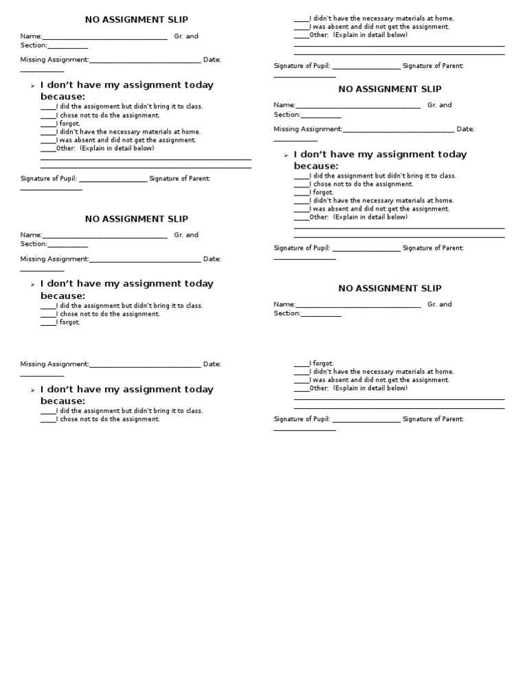 No Assignment Slip