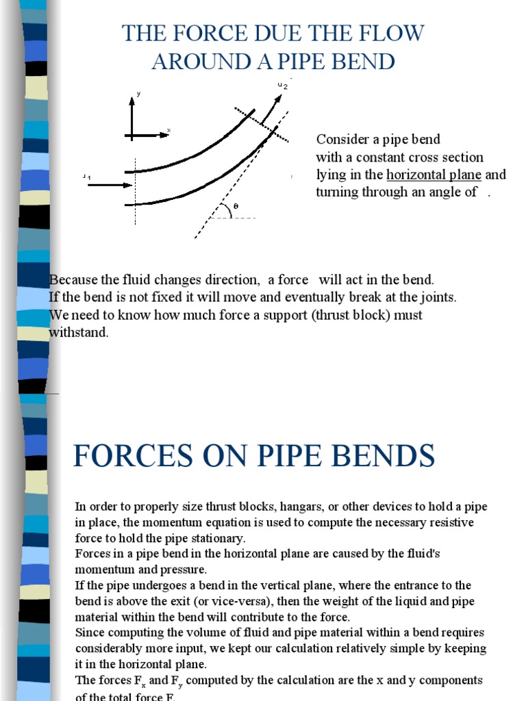 2013 Lect6 Forces On Pipe Bends Pdf Fluid Dynamics Force