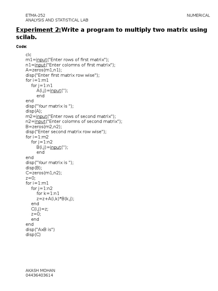 Multiplication of Two Matrices Using Scilab: A Program to Multiply Two ...